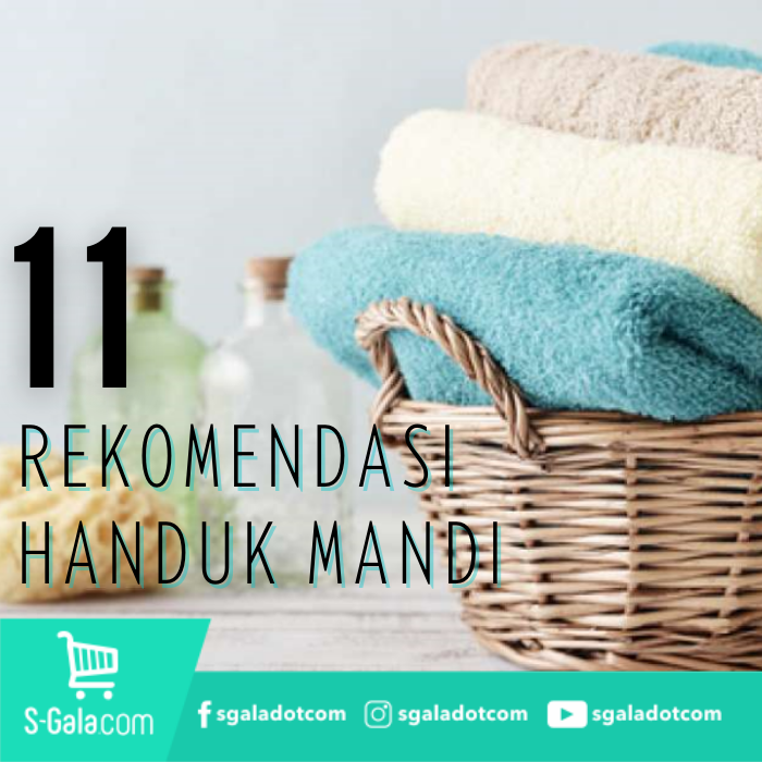 11 Rekomendasi Handuk Mandi Terbaik Terbaru 2023